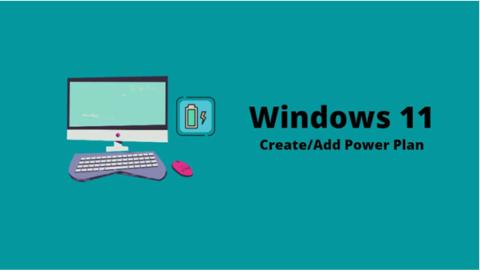 How to Create/Add a Custom Power Plan in Windows 11 - Gadget 400